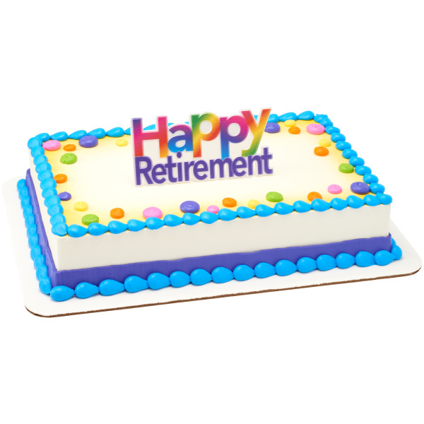 Happy Retirement Topper | Cake Craft Shoppe, LLC